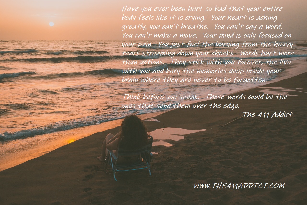 Words Hurt More Than Actions - The 411 Addict